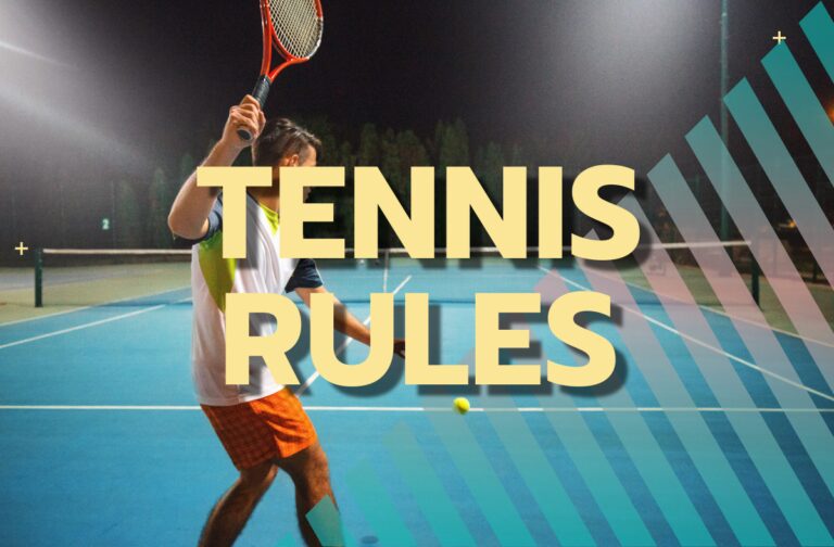 How To Play Tennis for Beginners (Rules for Singles & Doubles)