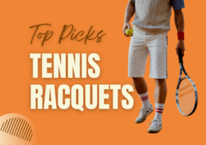18 Best Tennis Racquets 2024 - Exclusive Reviews & Buyer Guide