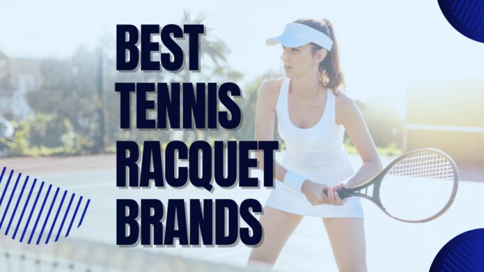 10 Best Tennis Racquet Brands 2024 - Buying Guide - Select Best Racquet